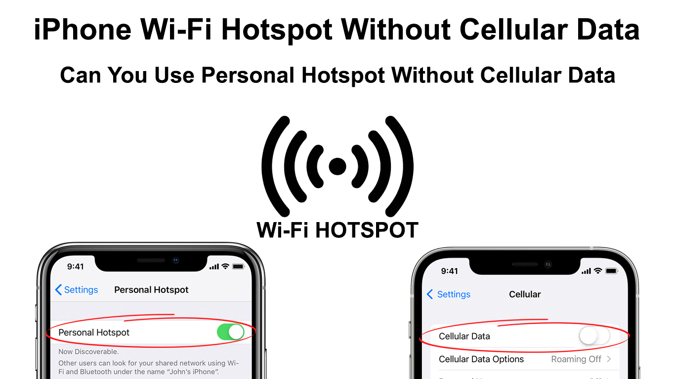 IPhone Wi Fi Hotspot Without Cellular Data Can You Use Personal 